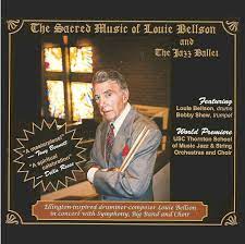 Louis Bellson - The Sacred Music of - Feat: Bobby Shew - Percussion Po – CadNor LTD