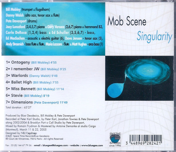 BILL MOBLEY - MOBSCENE: SINGULARITY - SPACETIME - 2523 - CD – CadNor LTD