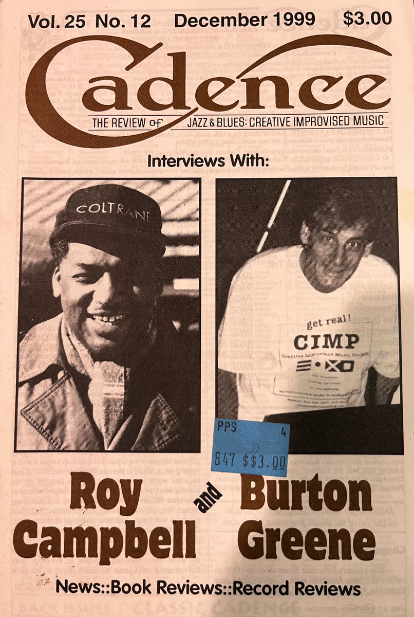CADENCE back issue - DECEMBER 1999 - ROY CAMPBELL - BURTON GREENE - MA ...