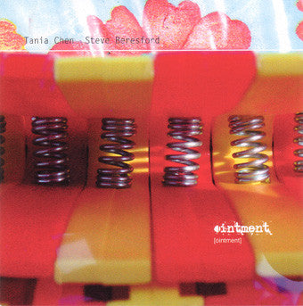 TANIA CHEN - STEVE BERESFORD - OINTMENT - ROSSBIN - 18 - CD – CadNor LTD