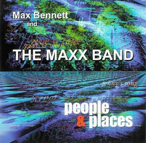 MAX BENNETT [bass] AND MAXX BAND - PEOPLE AND PLACES - INTERCEPTOR 2 C ...