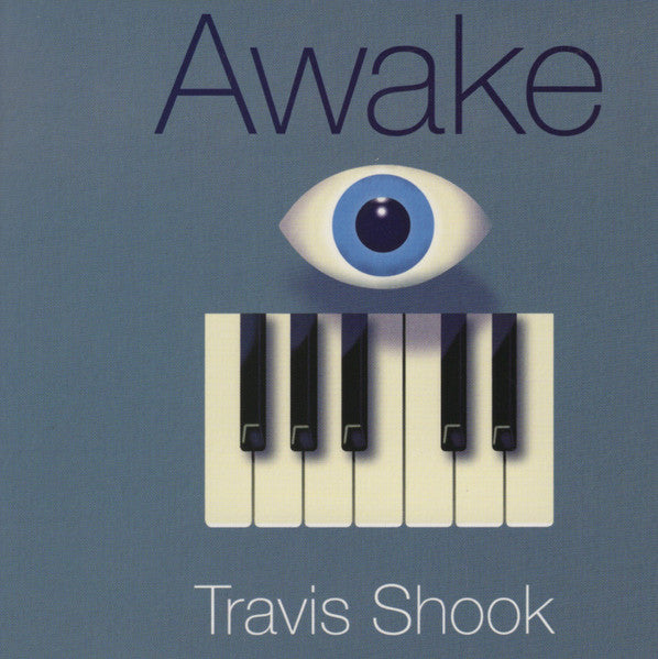 TRAVIS SHOOK - AWAKE - DEADHORSE - 2722 - CD – CadNor LTD