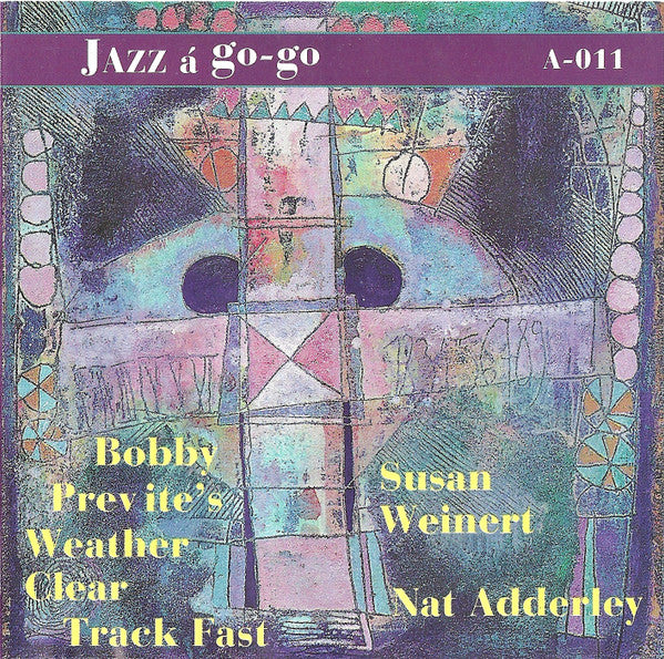 BOBBY PREVITE - LIVE IN POLAND 1995: WEATHER CLEAR TRACK FAST - AKWARI ...